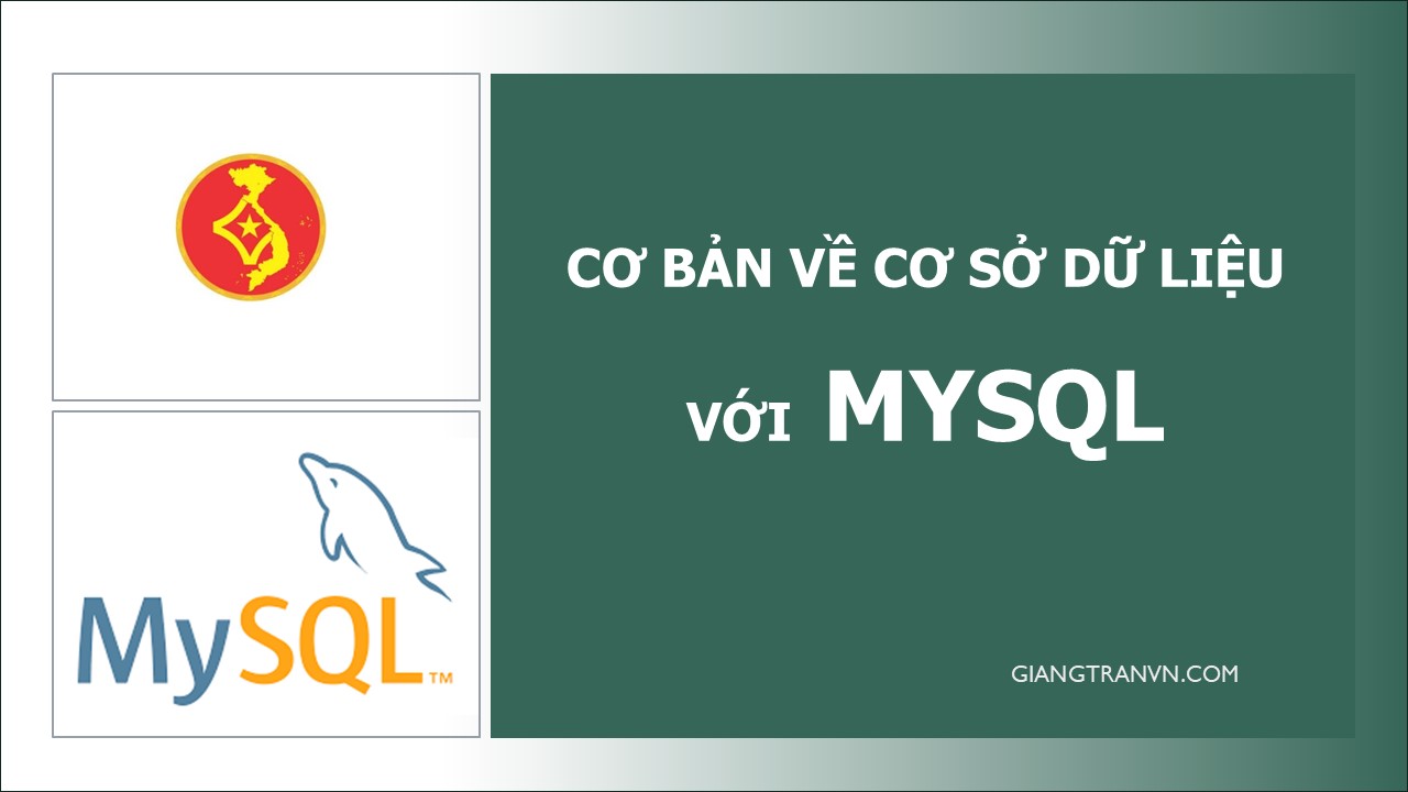 Quản trị và Tối ưu Hệ thống Cơ sở Dữ liệu với MySQL - Taste of Knowlegde